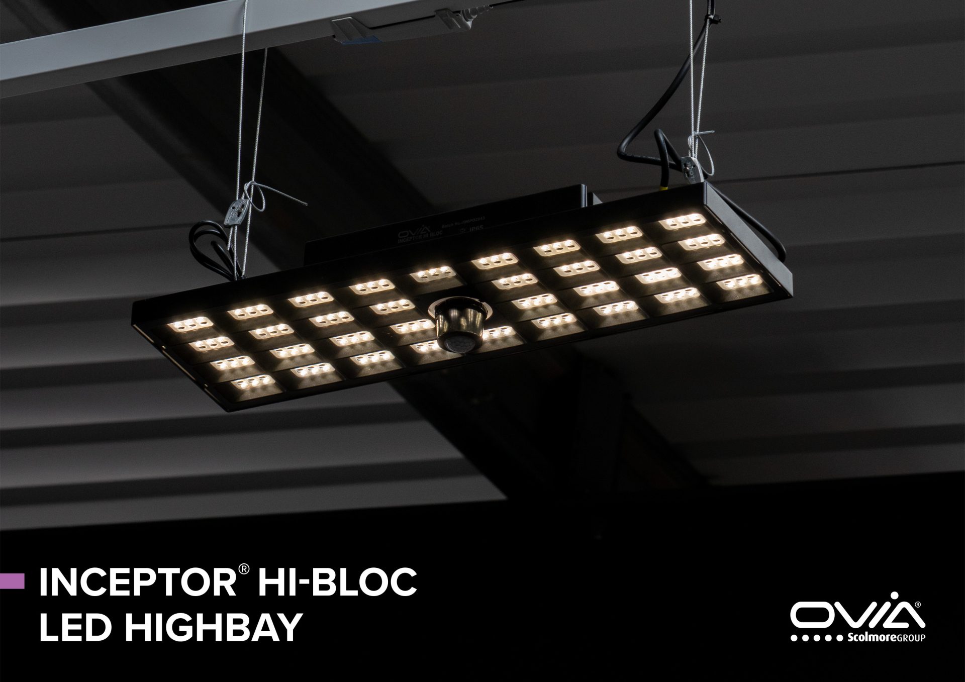 Ovia Adds Anti-Glare Inceptor Hi-Bloc to its Industrial Highbay Range ...